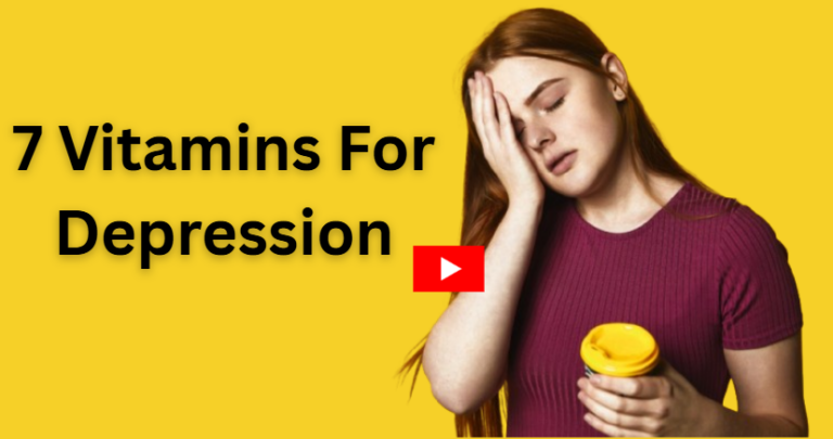 7 Vitamins for Depression: Natural Support for Mood & Mind
