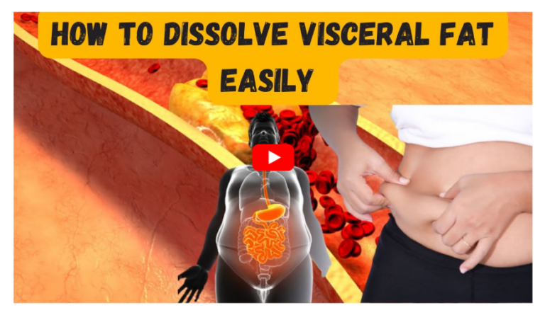 Fastest Way to Burn Dangerous Visceral Fat Naturally